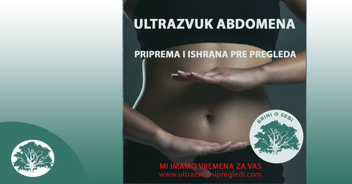 Priprema i ishrana pred ultrazvuk abdomena - ORDINACIJA HRAST DR POPOVIĆ